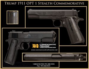 Trump 1911 Stealth - Commemorative Firearms
